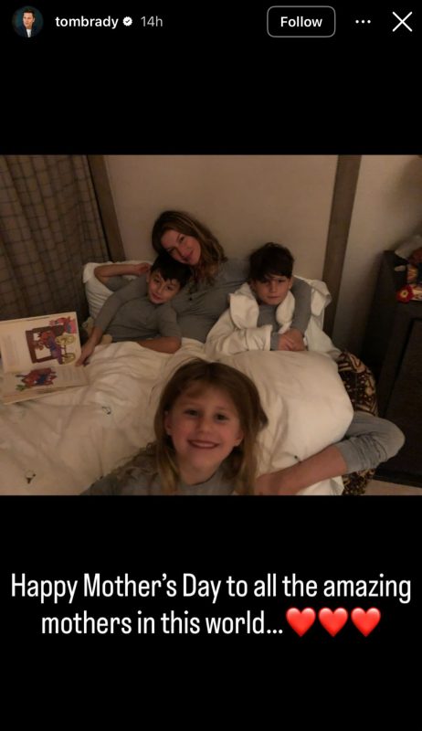 Tom Brady hyllar exen Gisele Bündchen och Bridget Moynahan på mors dag ...